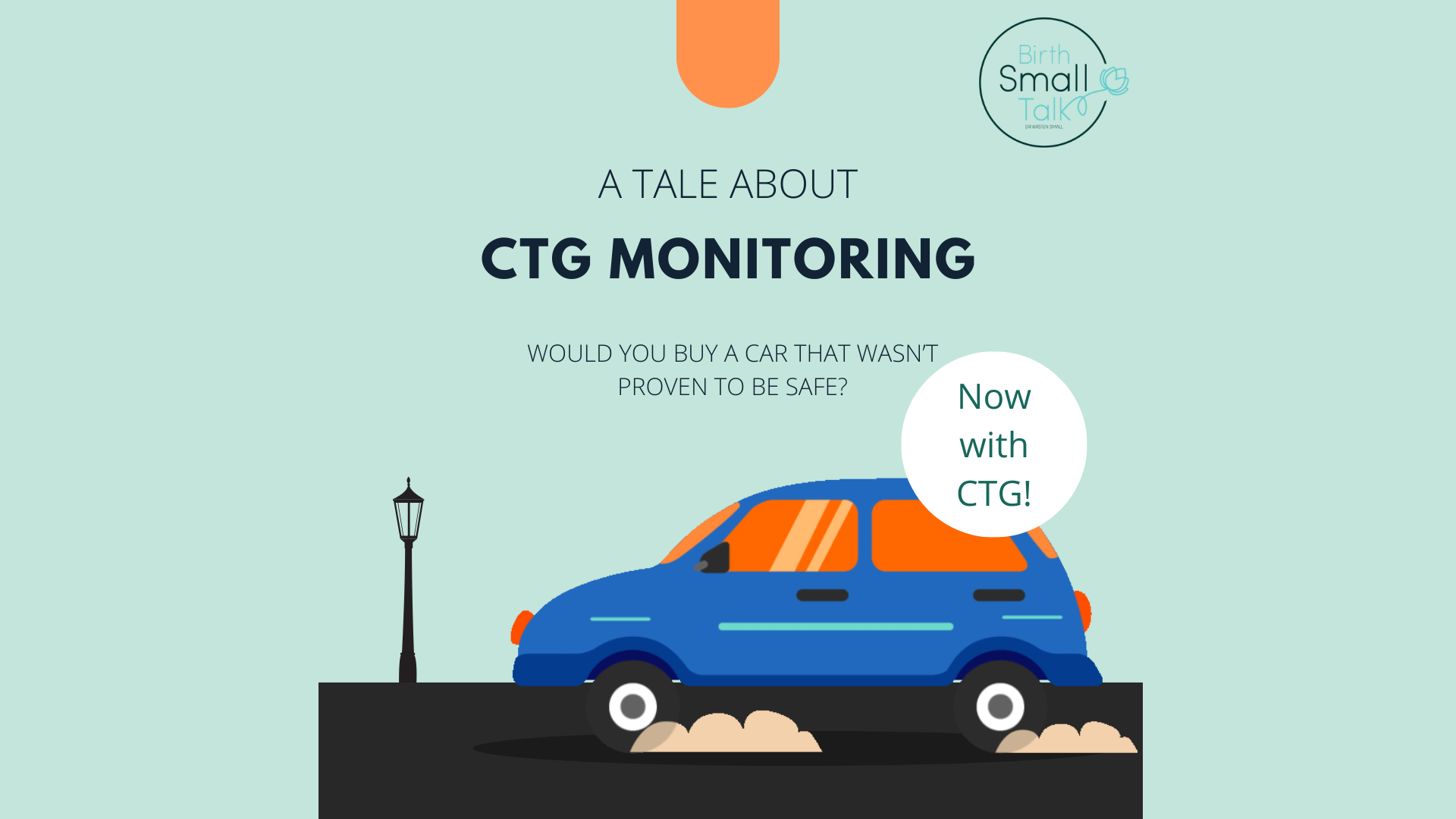 Birth Small Talk – Fetal monitoring information you can trust