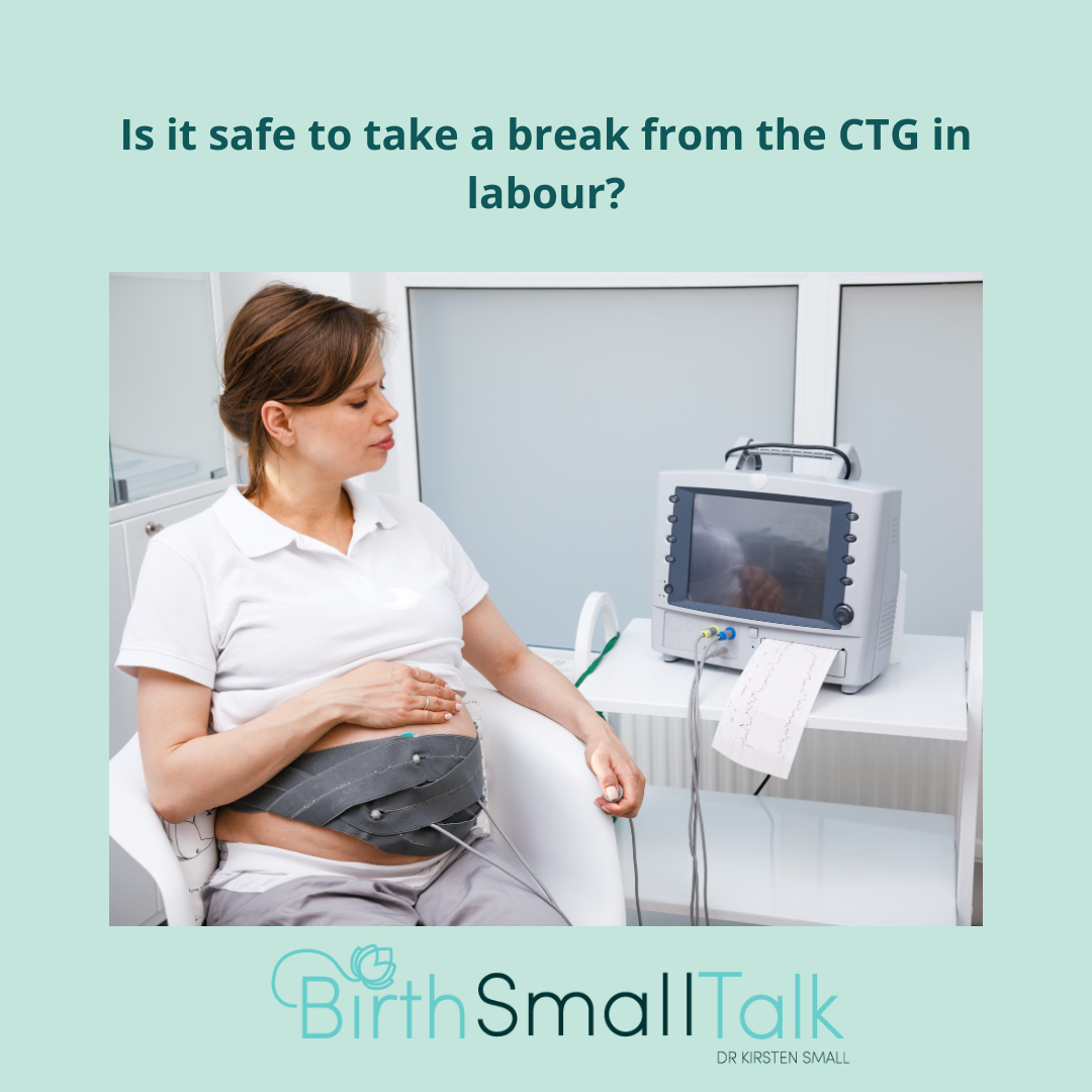 Comparing continuous CTG use with intermittent CTG use – Birth Small Talk