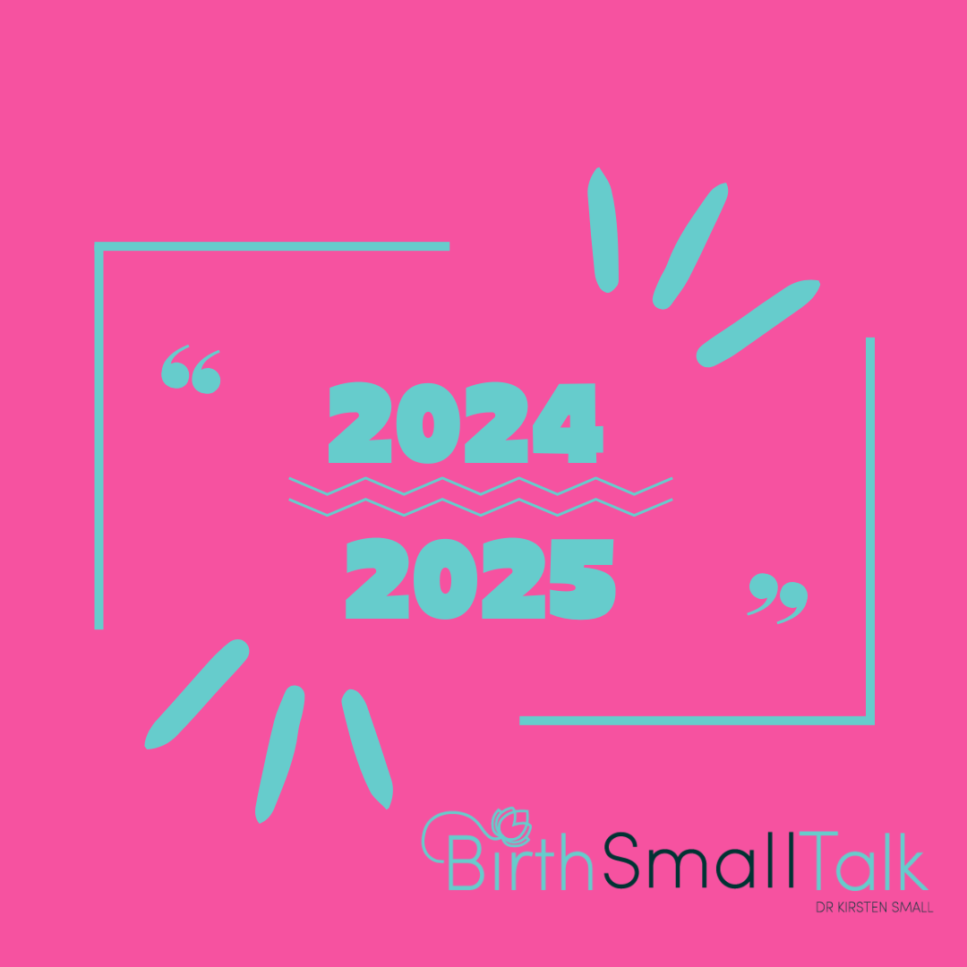 Wrapping up 2024 – Birth Small Talk