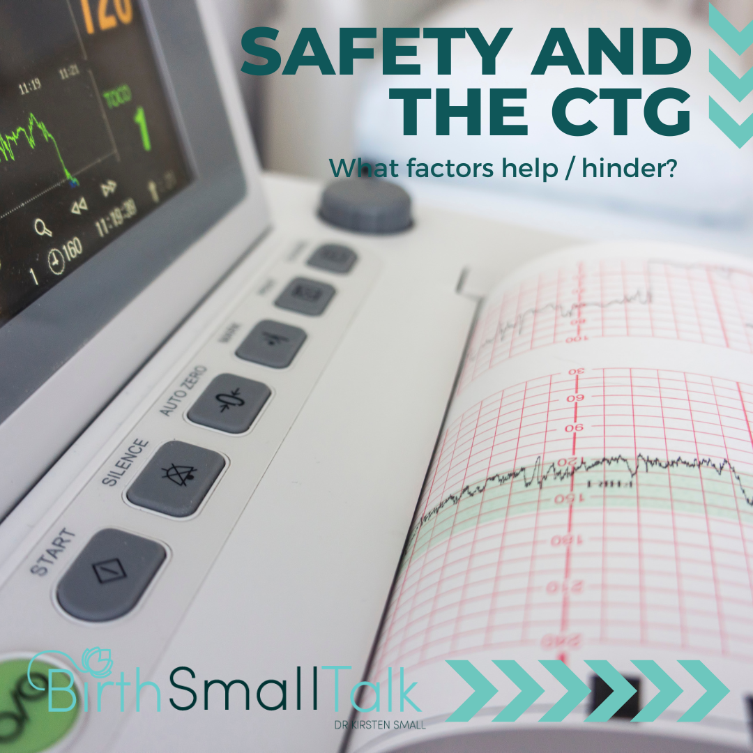 Safety and the CTG – Birth Small Talk