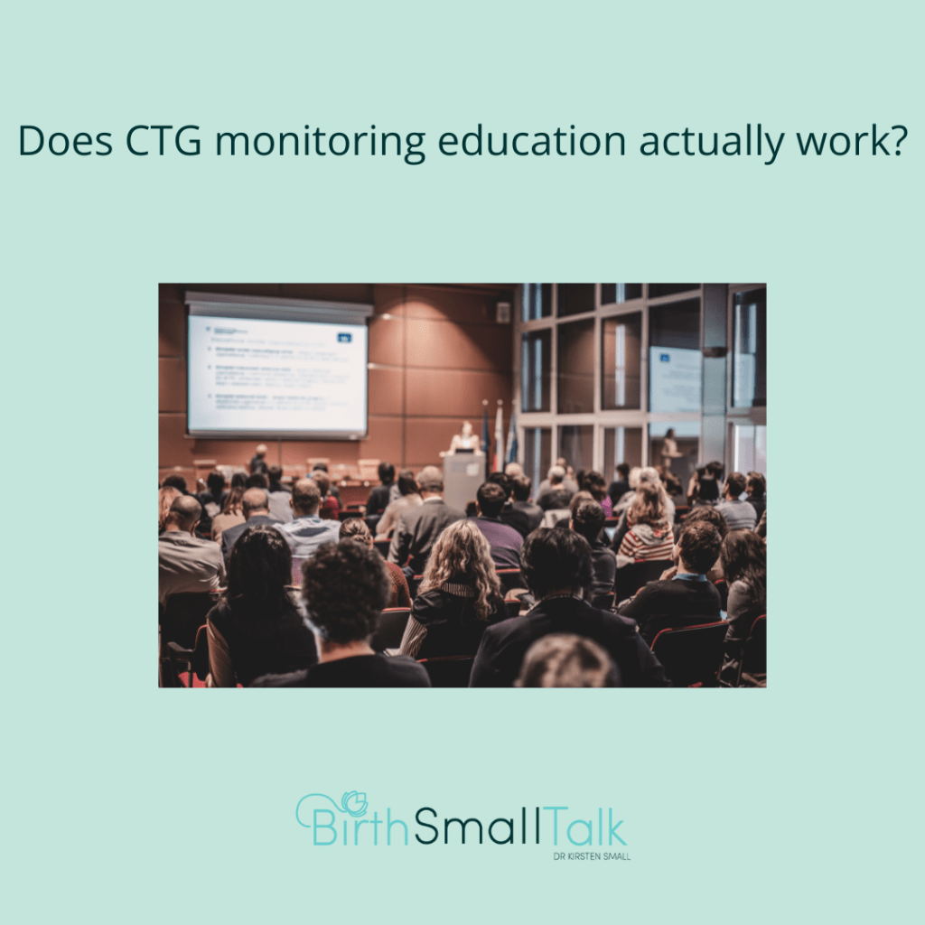 Does CTG monitoring education actually work? – Birth Small Talk